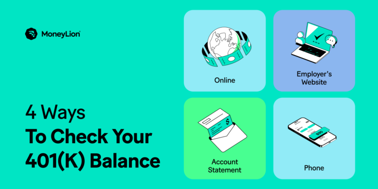 How to Check 401(k) Balance in 4 Ways | MoneyLion